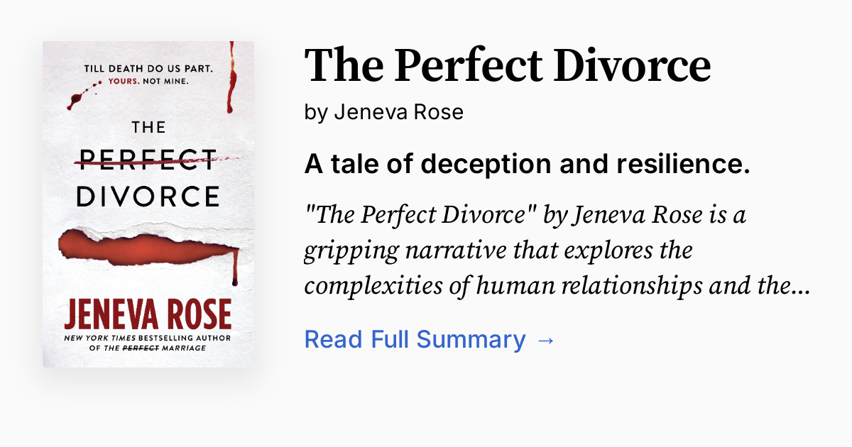 The Perfect Divorce | Summary, Analysis, FAQ