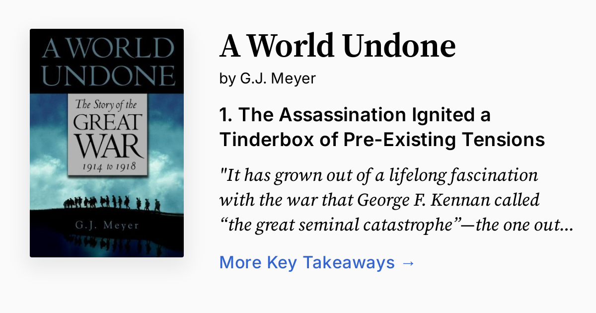 A World Undone by G.J. Meyer | Summary, Audio, Quotes, FAQ