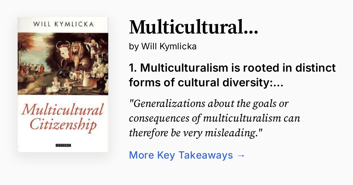 Multicultural Citizenship | Summary, Quotes, FAQ, Audio