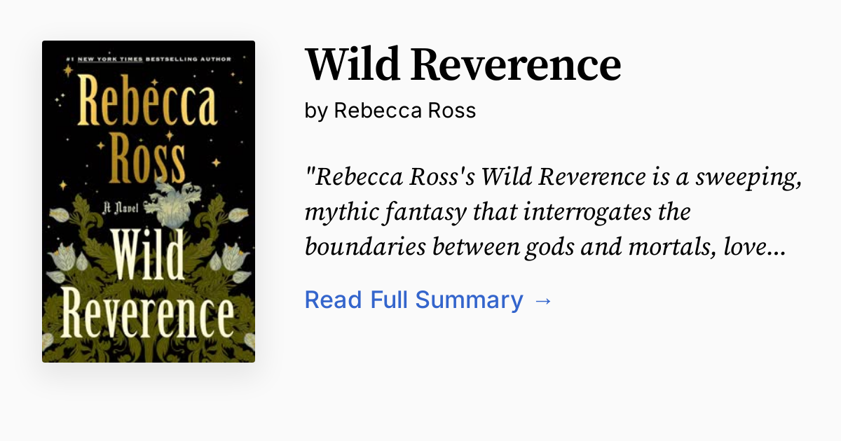 Wild Reverence by Rebecca Ross | Summary, Audio, Analysis