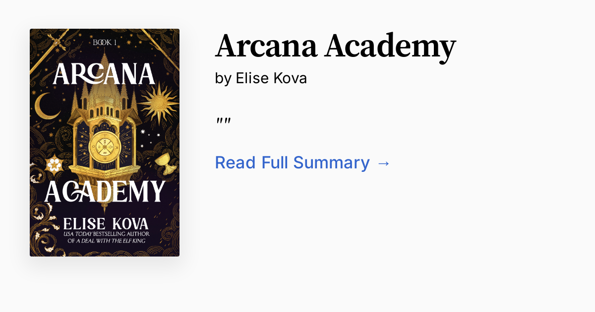 Arcana Academy by Elise Kova | Summary, Analysis, FAQ