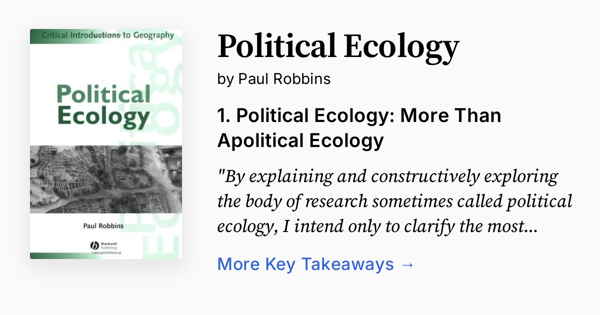 Political Ecology | Summary, Audio, Quotes