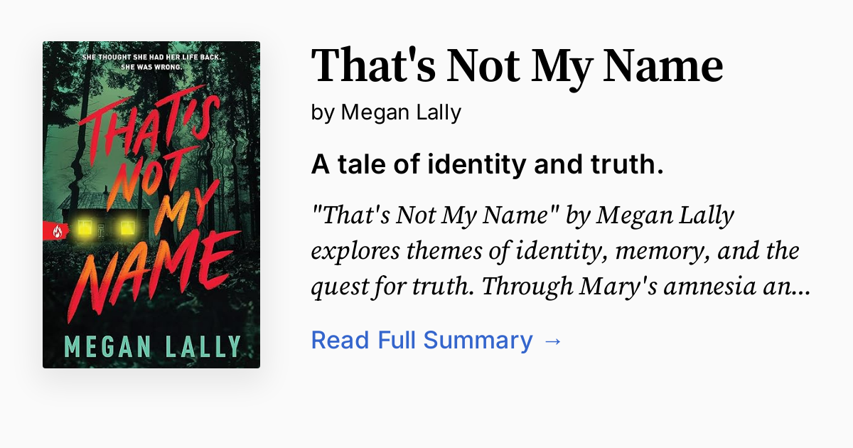 That's Not My Name | Summary, Analysis, FAQ