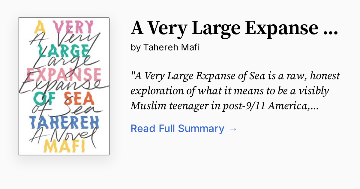 A Very Large Expanse of Sea | Summary, Analysis
