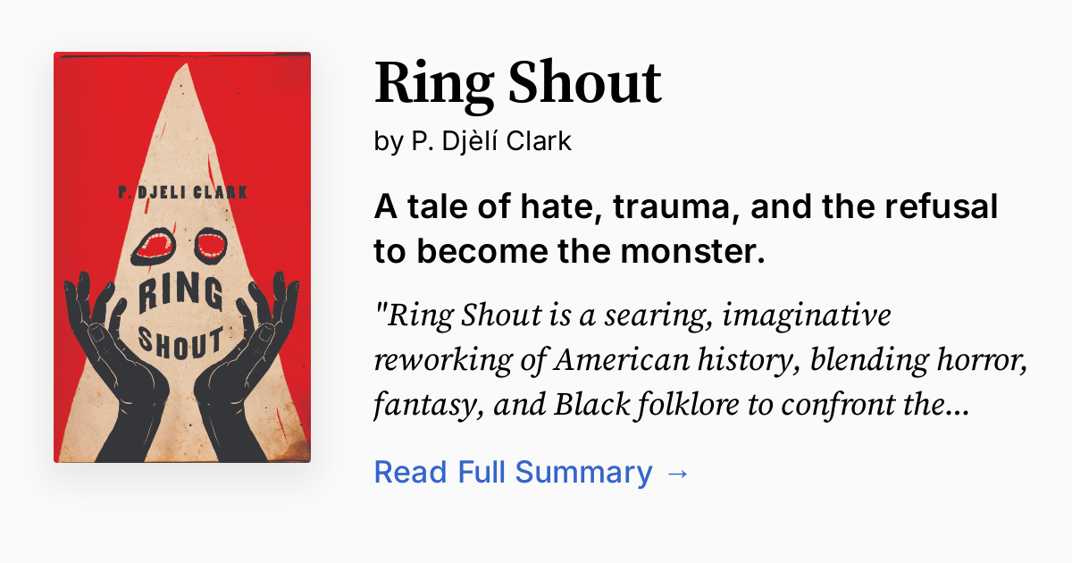 Ring Shout by P. Djèlí Clark | Summary, Analysis, FAQ