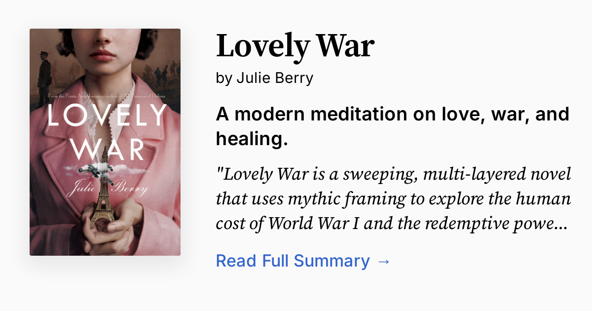 Lovely War by Julie Berry | Summary, Audio, Analysis, FAQ