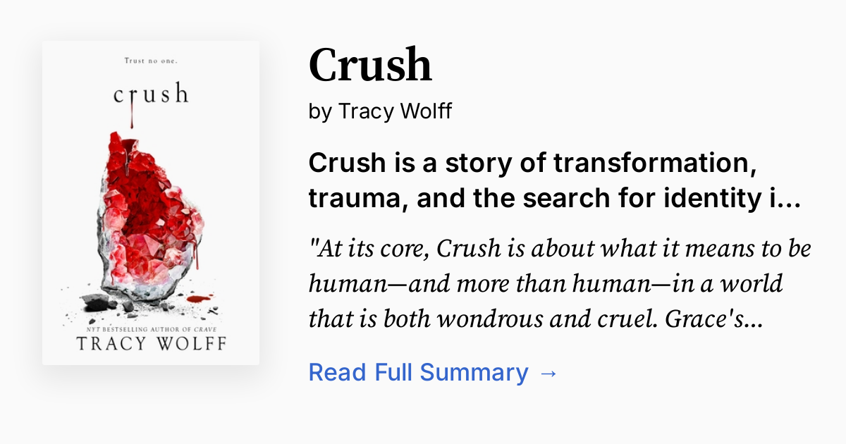 Crush by Tracy Wolff | Summary, Analysis, FAQ