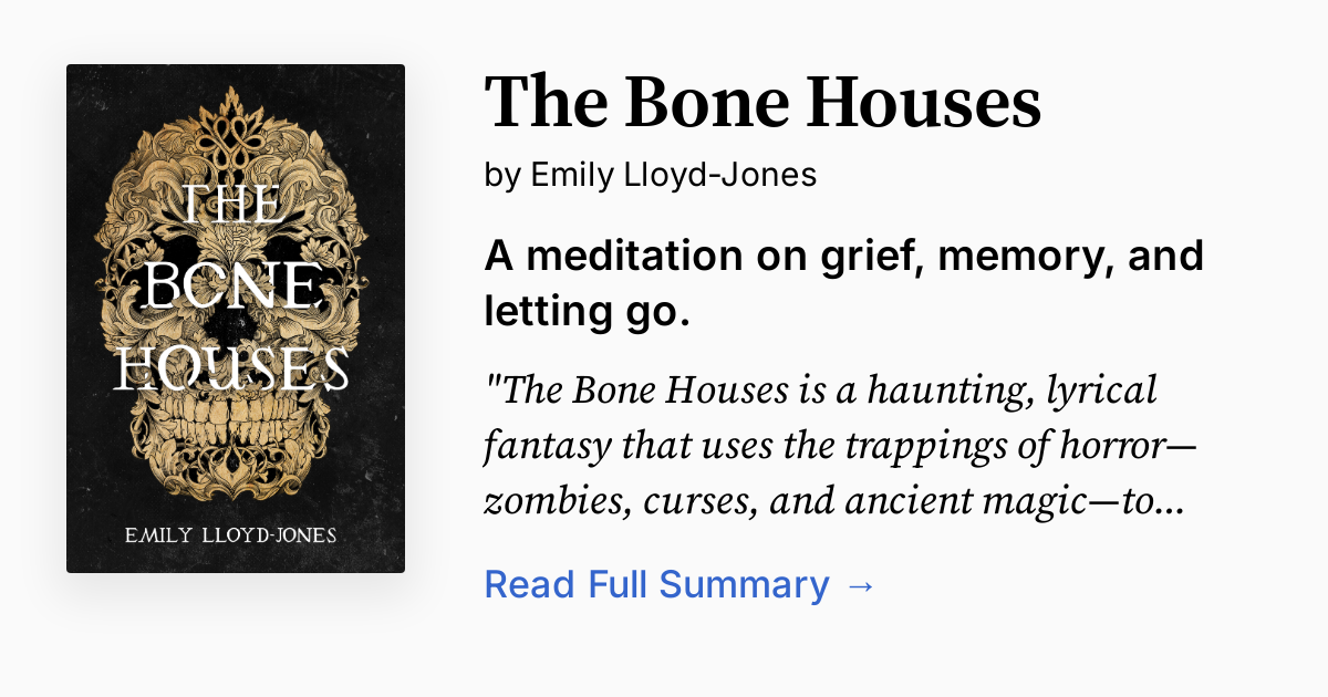 The Bone Houses | Summary, Analysis