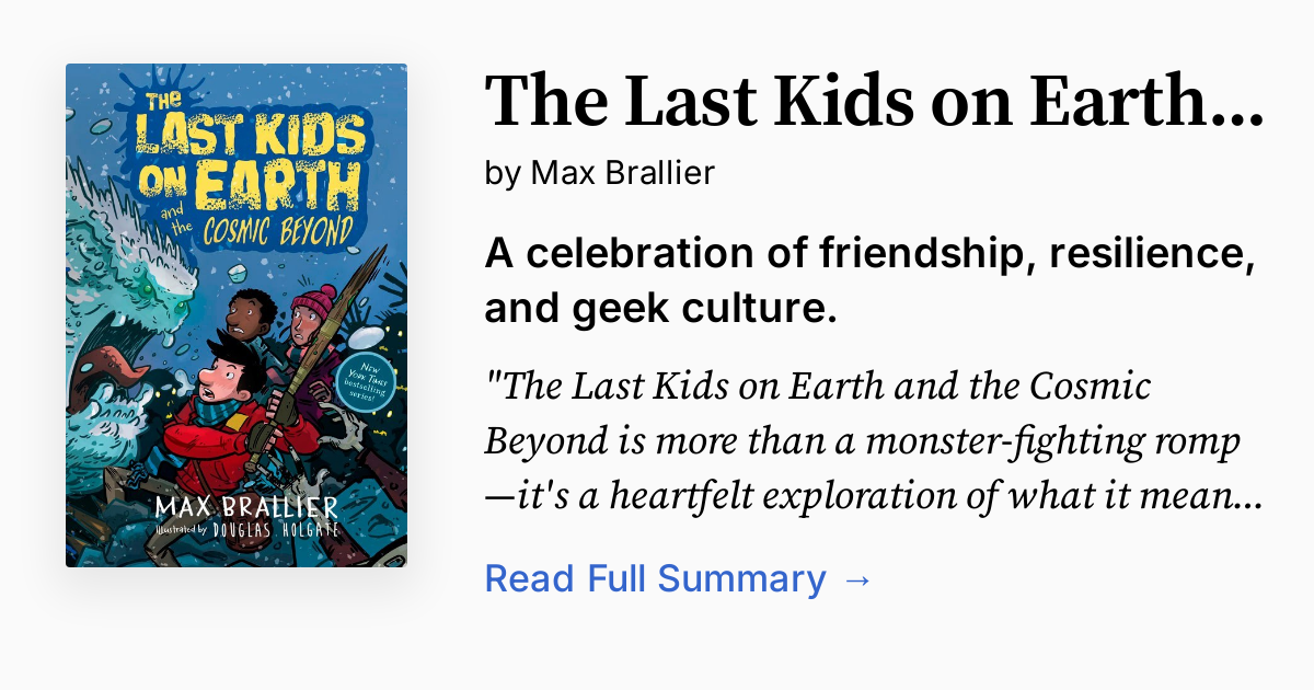 The Last Kids on Earth and the Cosmic Beyond | Summary, Analysis, FAQ