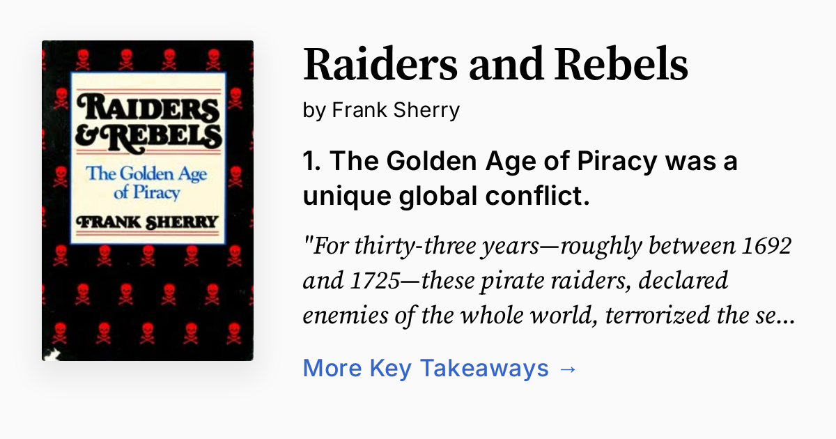 Raiders and Rebels | Summary, Audio, Quotes