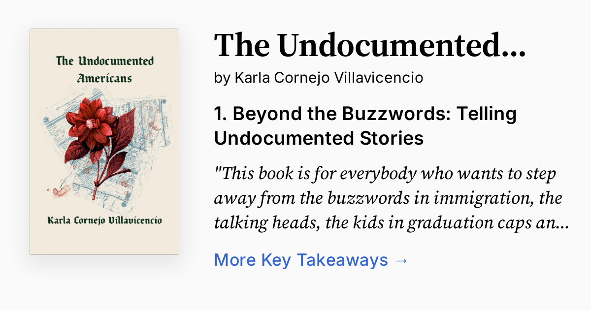 The Undocumented Americans | Summary, Quotes, FAQ, Audio