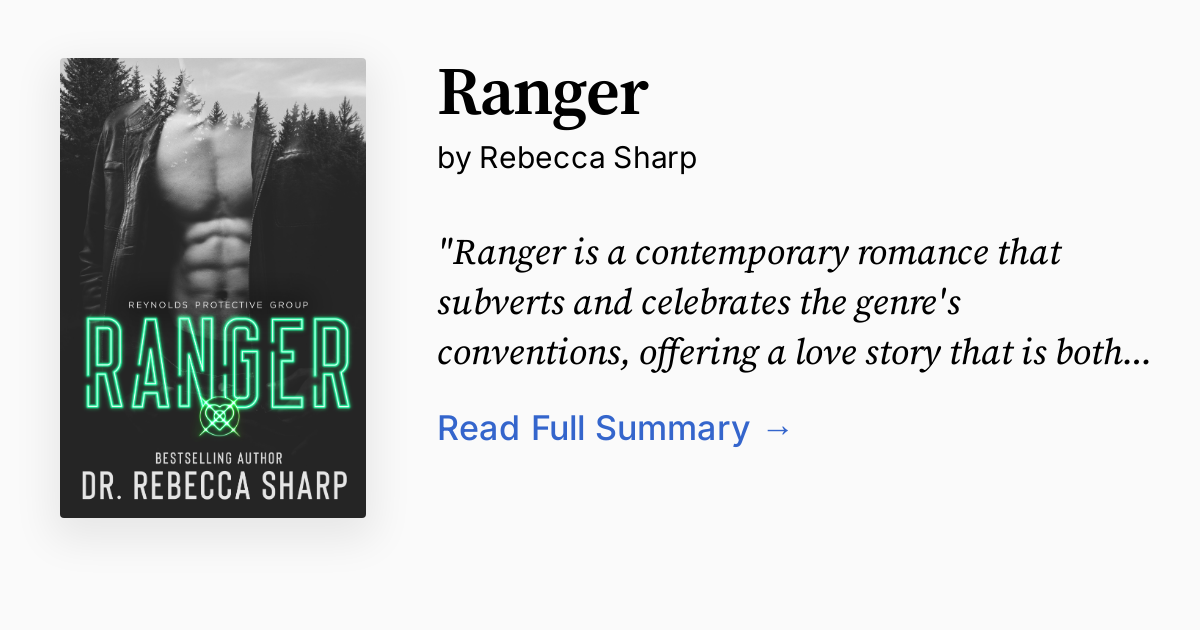Ranger by Rebecca Sharp | Summary, Audio, Analysis, FAQ