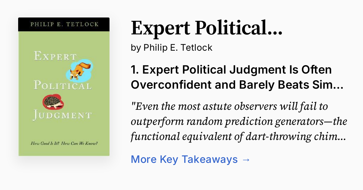 Expert Political Judgment | Summary, Audio, Quotes, FAQ