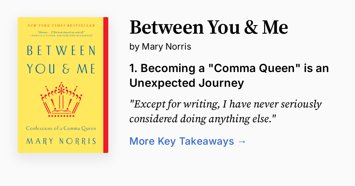 Between You & Me | Summary, Audio, Quotes