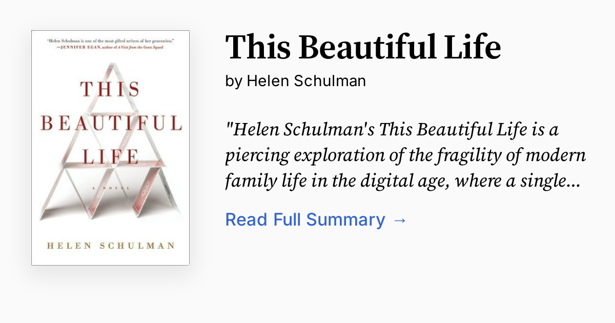 This Beautiful Life | Summary, Audio, Analysis