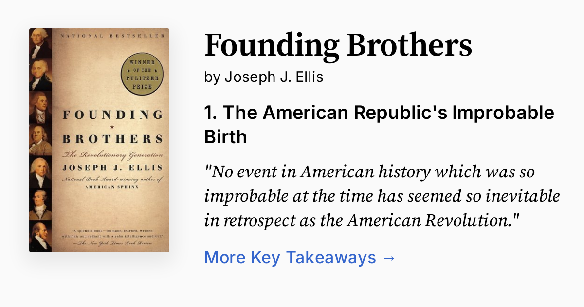 Founding Brothers | Summary, Quotes, FAQ, Audio