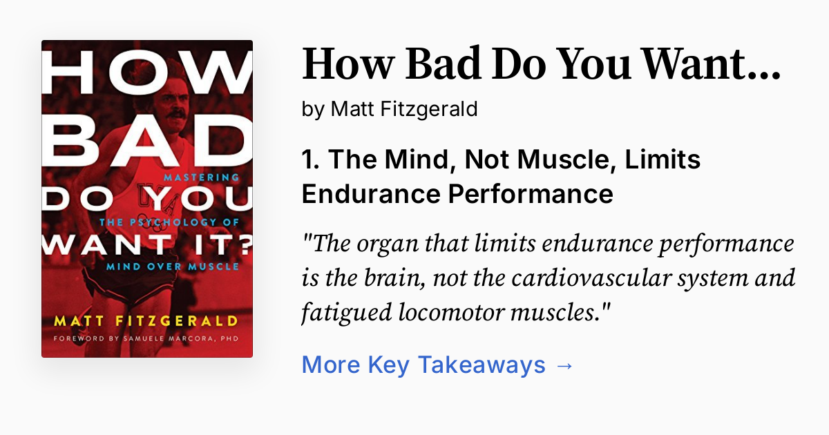 How Bad Do You Want It? Mastering the Psychology of Mind over Muscle ...
