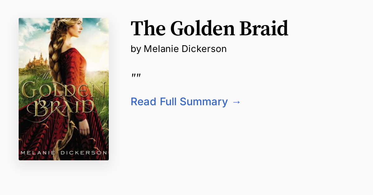 The Golden Braid | Summary, Audio, Analysis