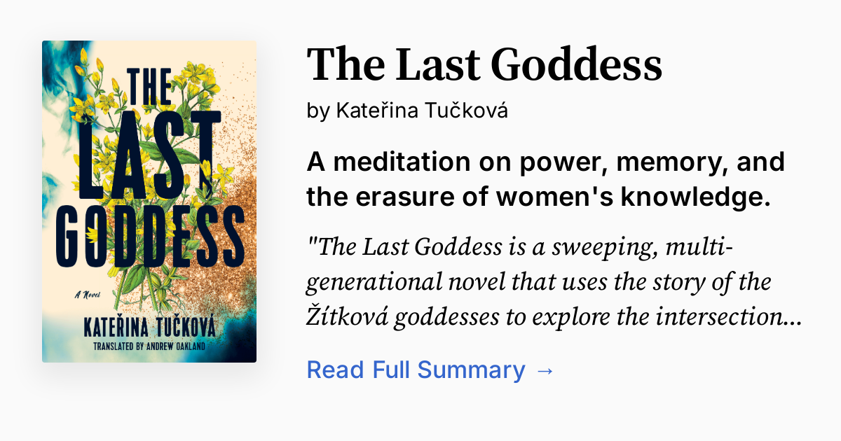 The Last Goddess | Summary, Analysis, FAQ