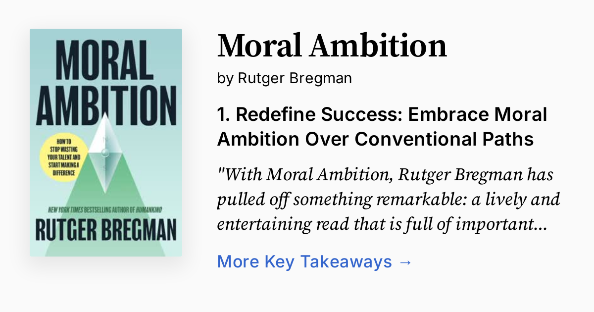 Moral Ambition by Rutger Bregman | Resumen, Audio, Quotes, FAQ