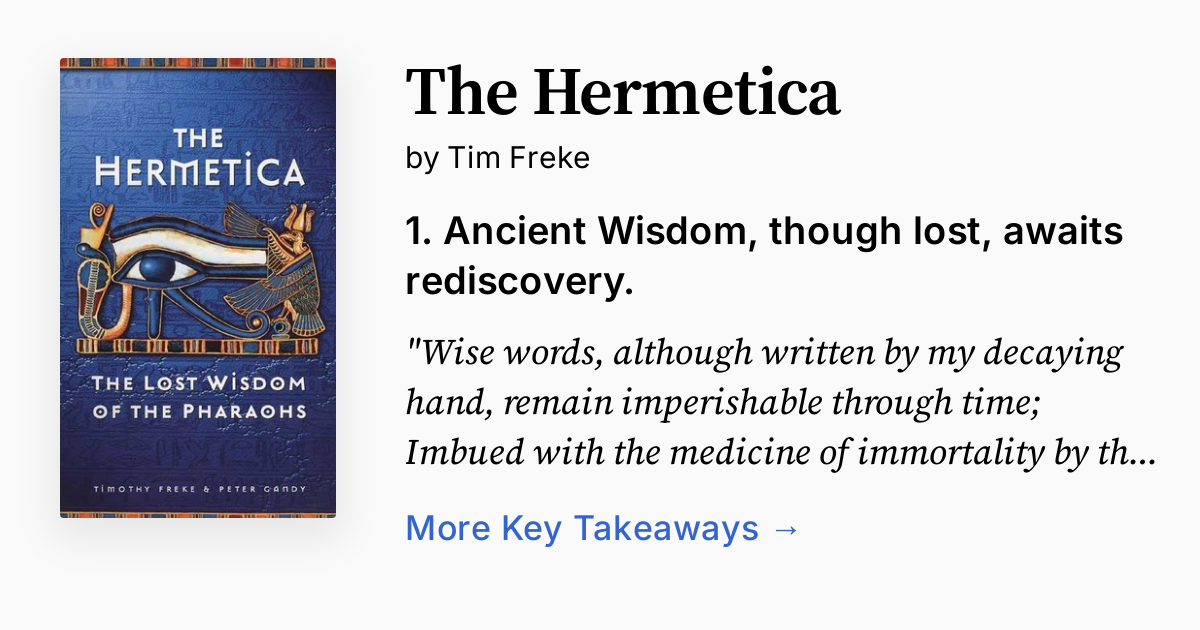 The Hermetica by Tim Freke | Summary, Quotes, FAQ, Audio