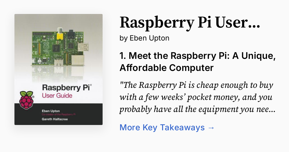 Raspberry Pi User Guide | Summary, Audio, Quotes