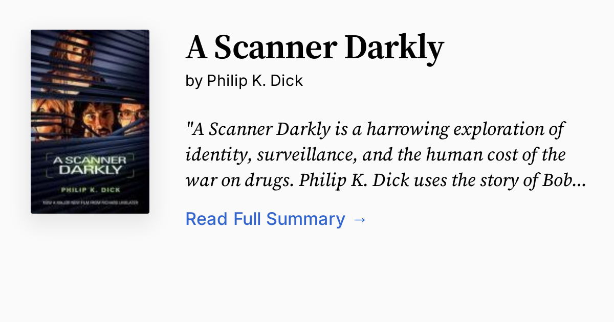 A Scanner Darkly | Summary, Analysis, FAQ