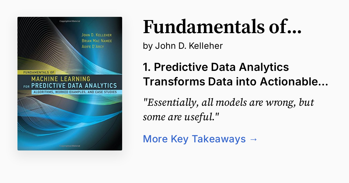 Fundamentals of Machine Learning for Predictive Data Analytics ...