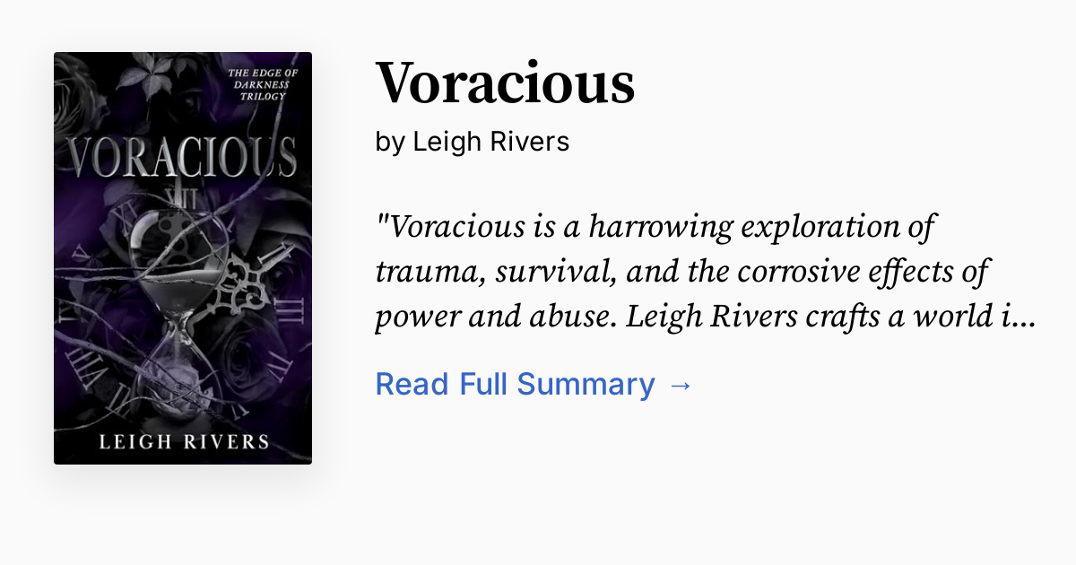 Voracious by Leigh Rivers | Summary, Analysis, FAQ