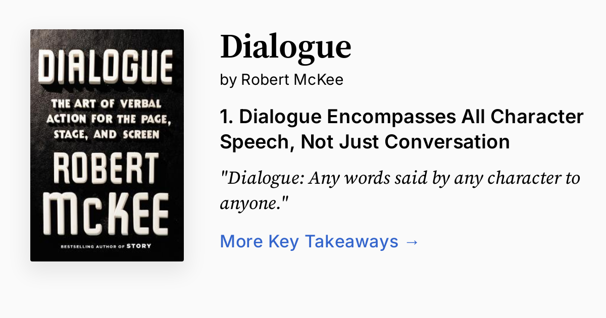 Dialogue by Robert McKee | Summary, Audio, Quotes, FAQ