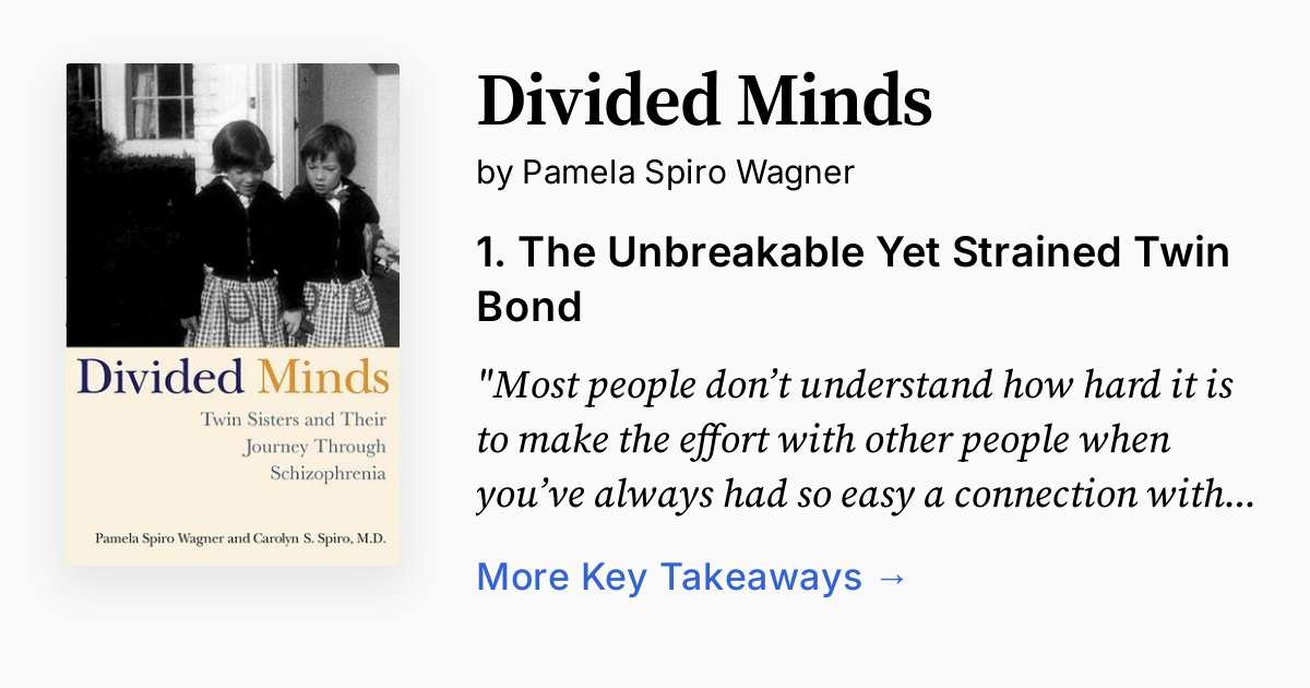 Divided Minds by Pamela Spiro Wagner | Summary, Audio, Quotes