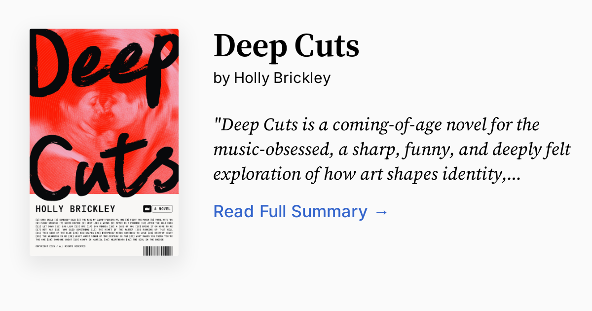 Deep Cuts by Holly Brickley | Summary, Audio, Analysis, FAQ