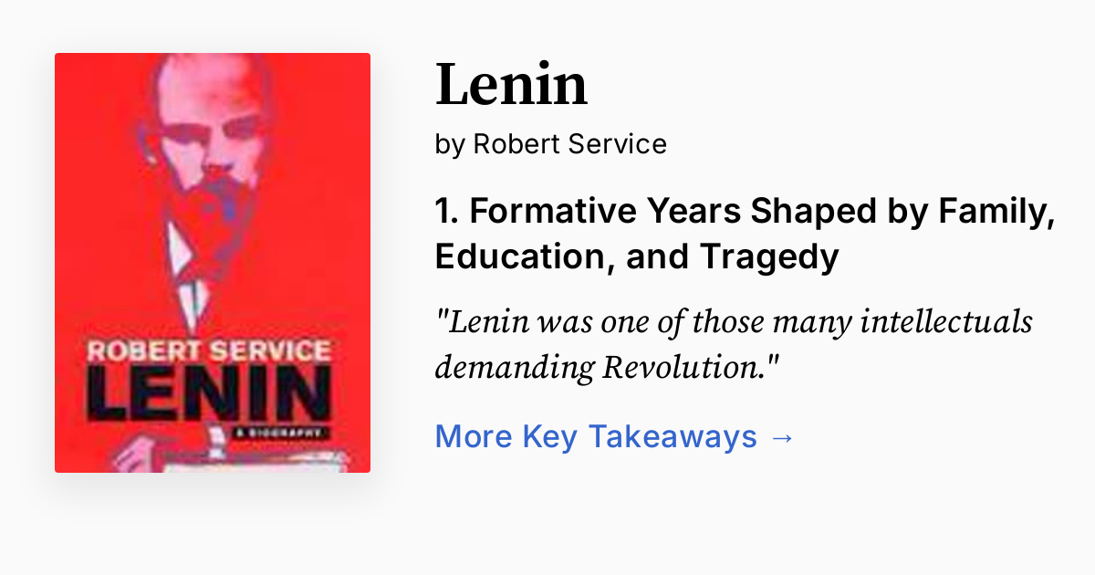 Lenin by Robert Service | Summary, Audio, Quotes, FAQ