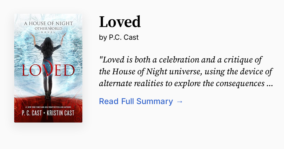 Loved by P.C. Cast | Summary, Audio, Analysis