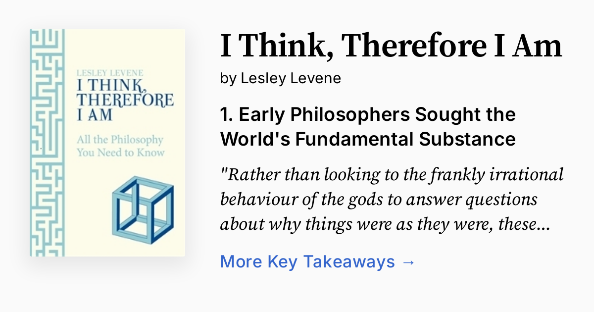 I Think, Therefore I Am | Summary, Audio, Quotes