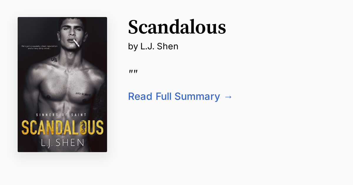 Scandalous by L.J. Shen | Summary, Audio, Analysis, FAQ