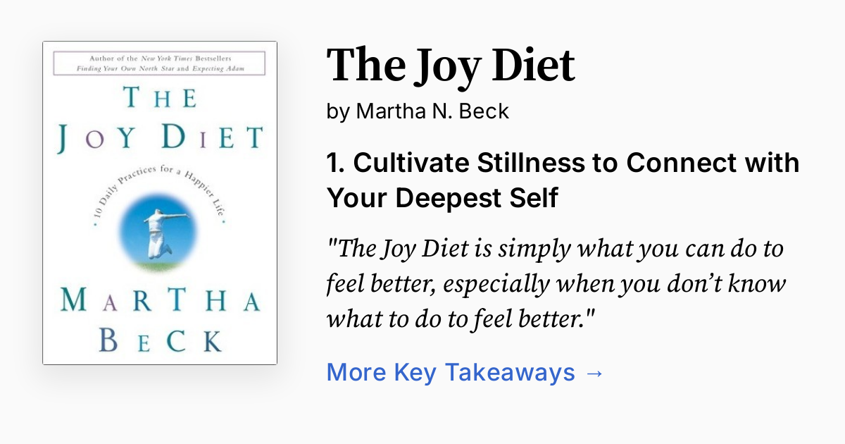 The Joy Diet by Martha N. Beck | Summary, Quotes, Audio