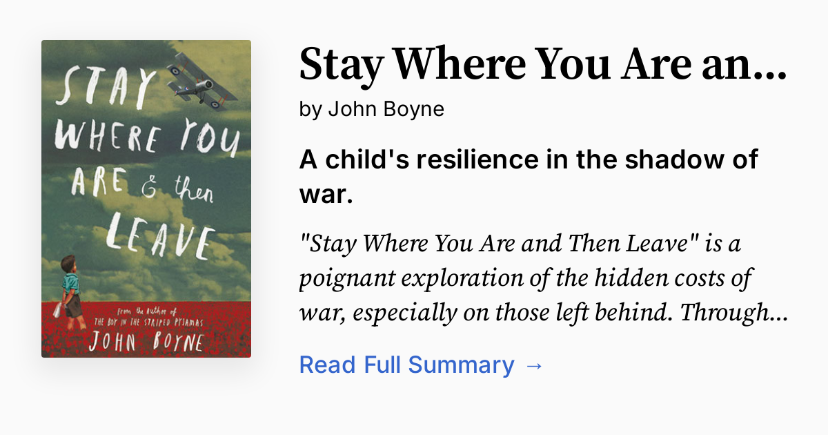 Stay Where You Are and Then Leave | Summary, Analysis, FAQ