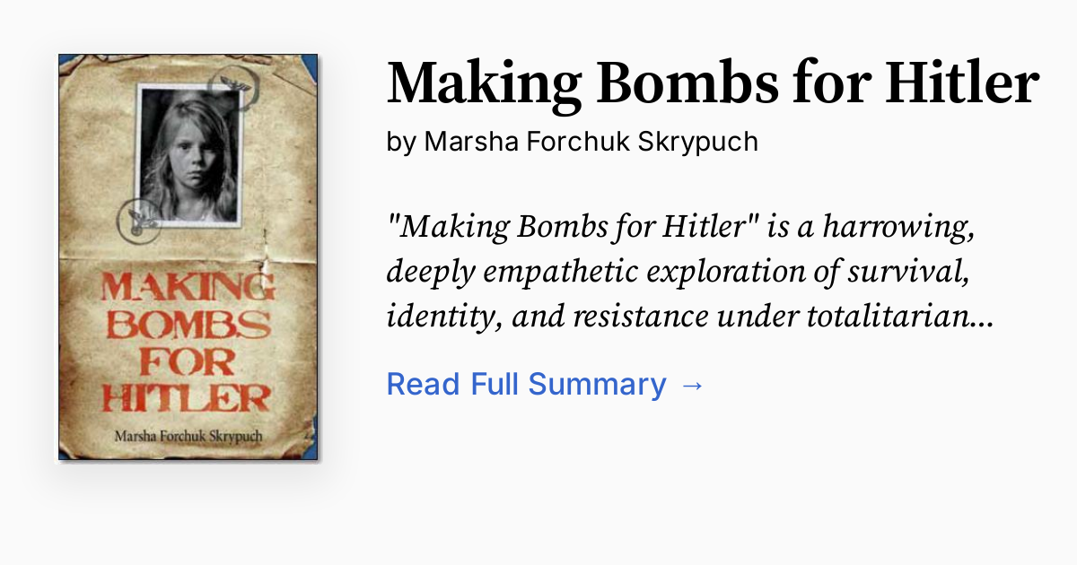 Making Bombs for Hitler | Summary, Audio, Analysis, FAQ