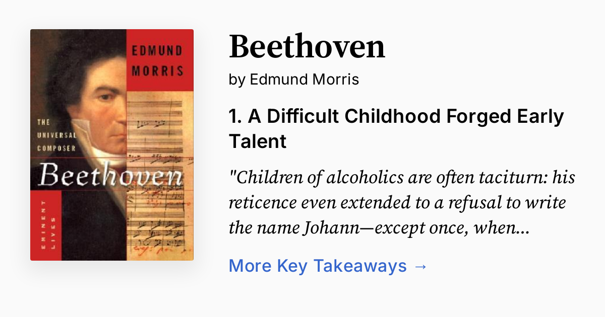 Beethoven by Edmund Morris | Summary, Audio, Quotes