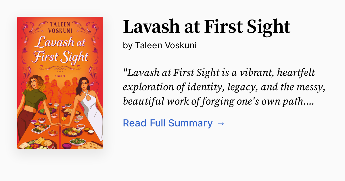 Lavash at First Sight | Summary, Audio, Analysis