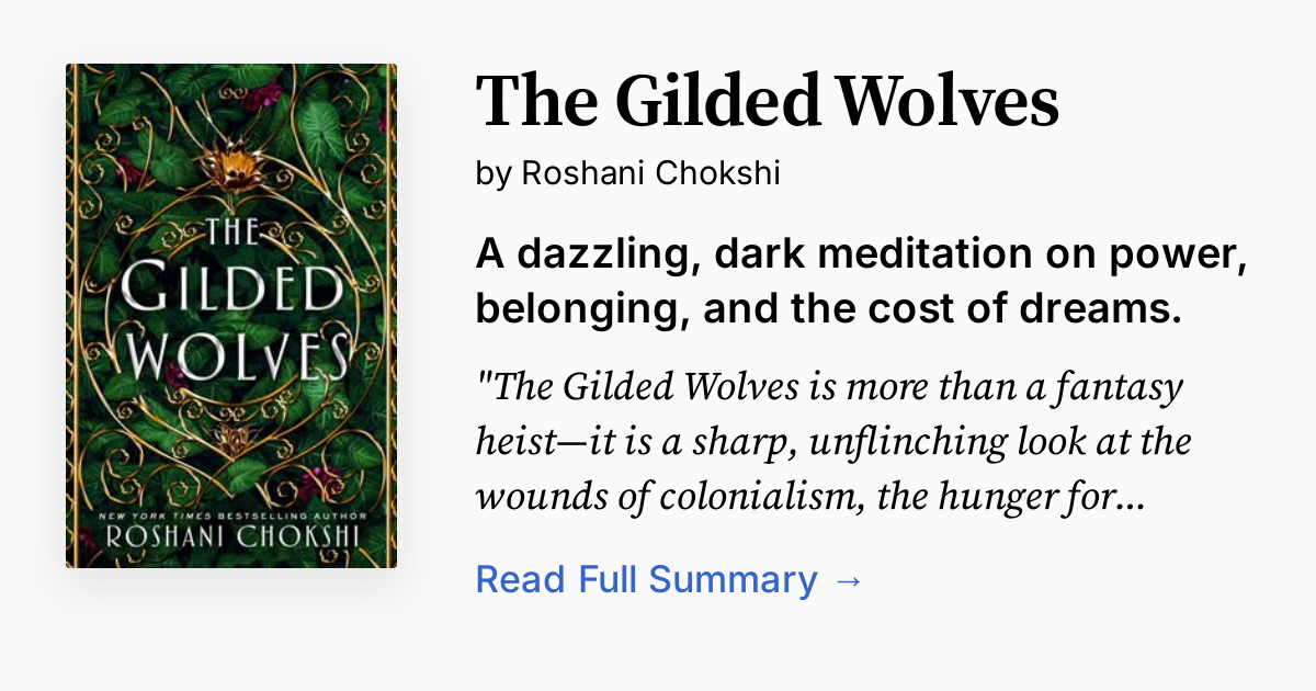 The Gilded Wolves | Summary, Audio, Analysis