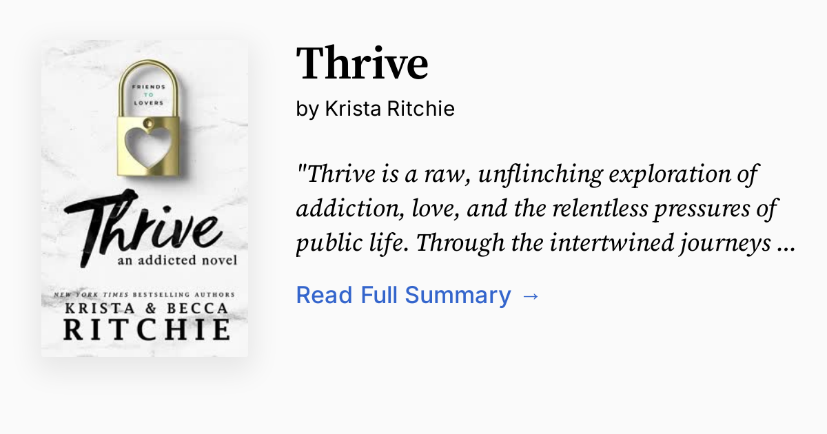 Thrive by Krista Ritchie | Summary, Audio, Analysis