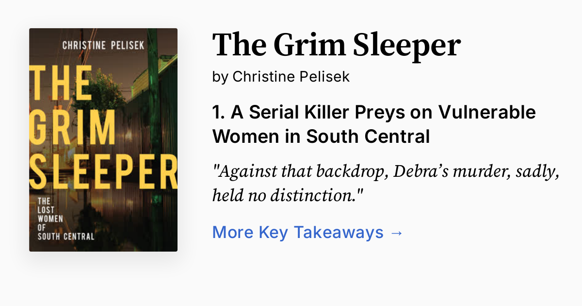 The Grim Sleeper | Summary, Audio, Quotes