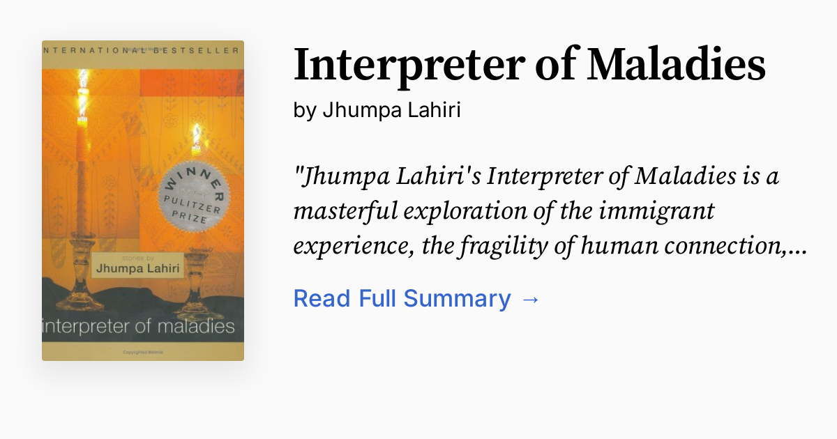 Interpreter of Maladies | Summary, Analysis, FAQ