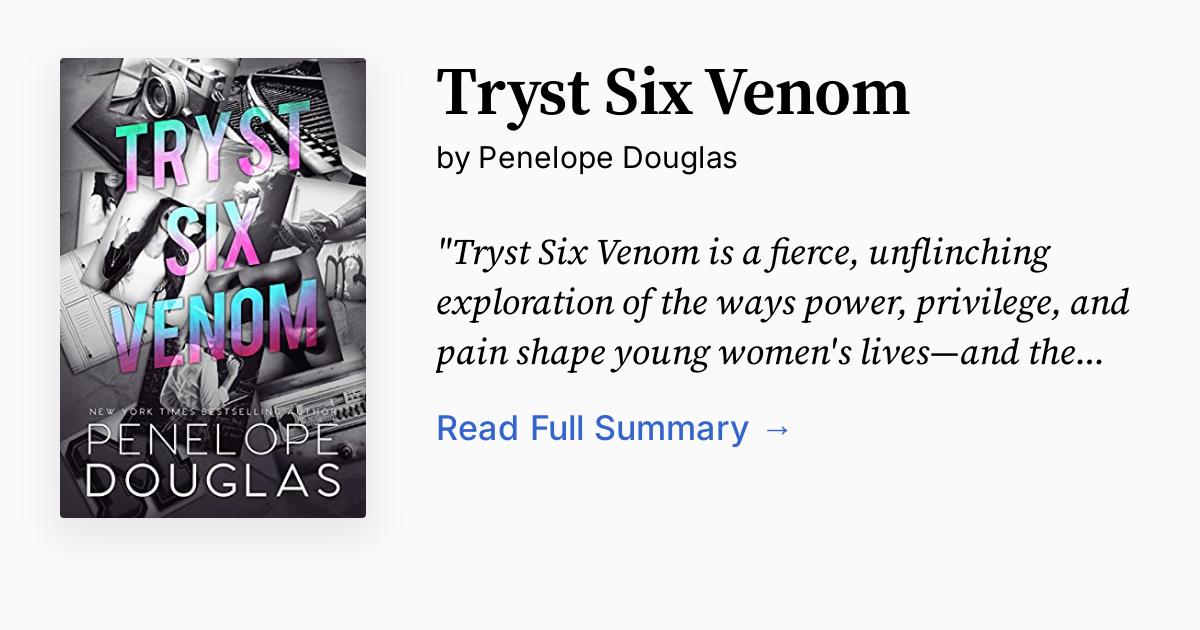 Tryst Six Venom | Summary, Audio, Analysis, FAQ