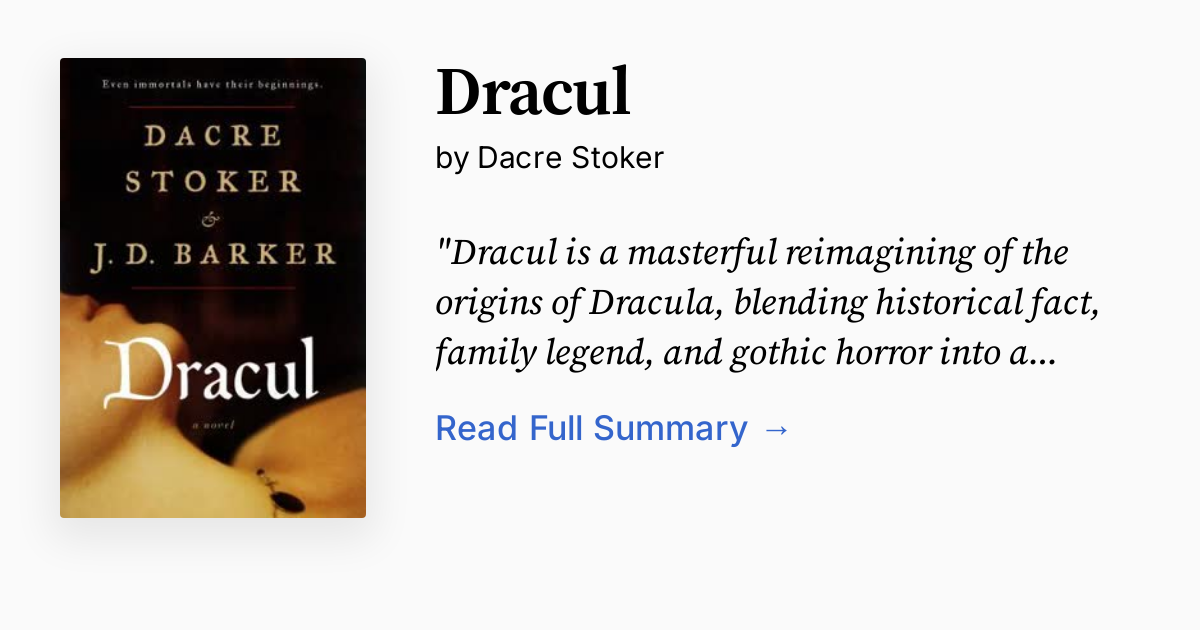 Dracul by Dacre Stoker | Summary, Audio, Analysis