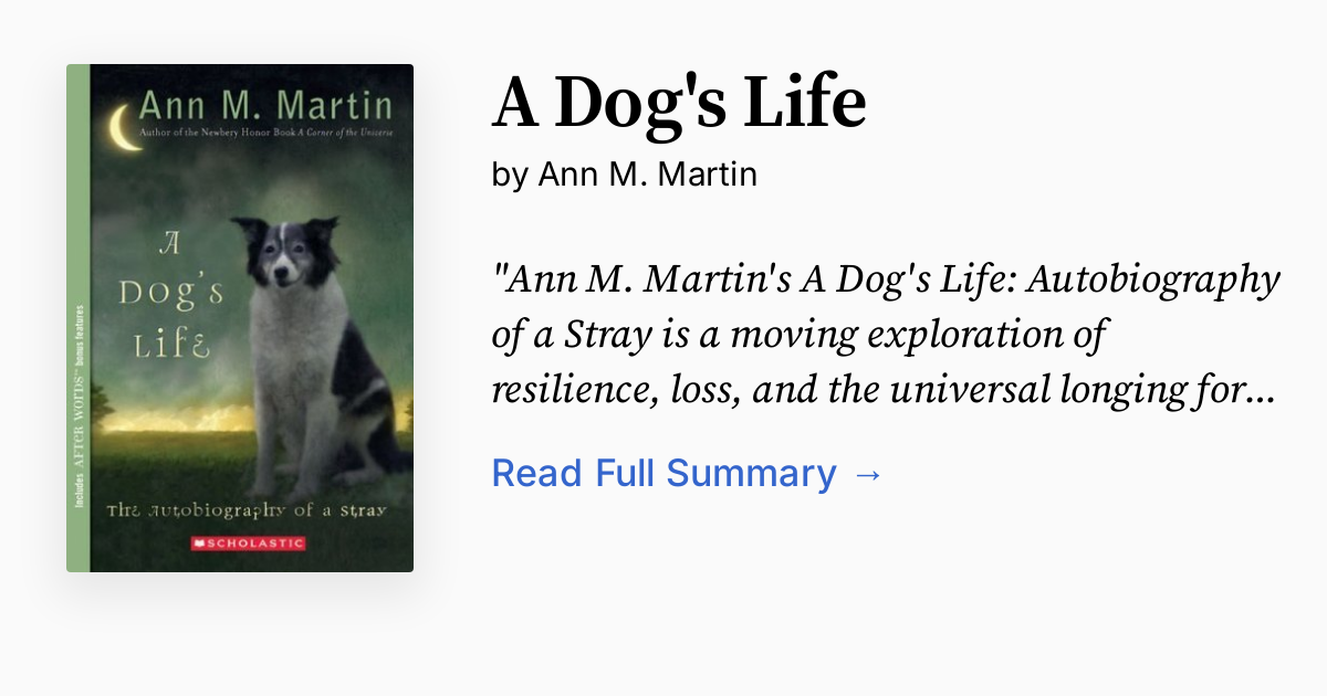 A Dog's Life by Ann M. Martin | Summary, Audio, Analysis, FAQ