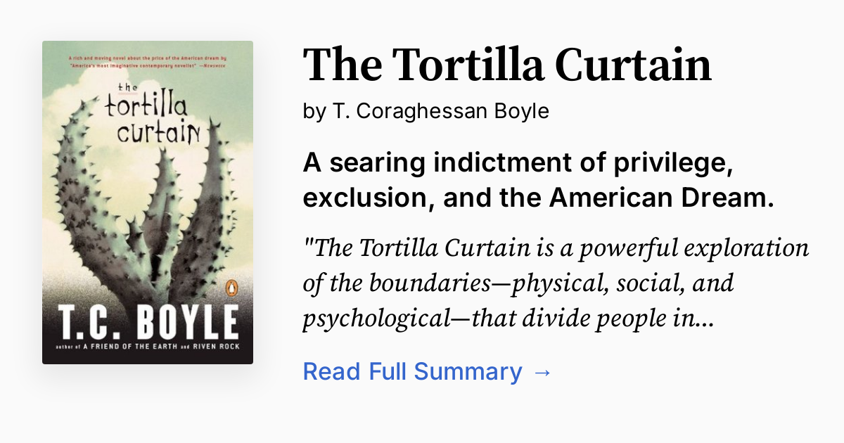 The Tortilla Curtain | Summary, Audio, Analysis, FAQ