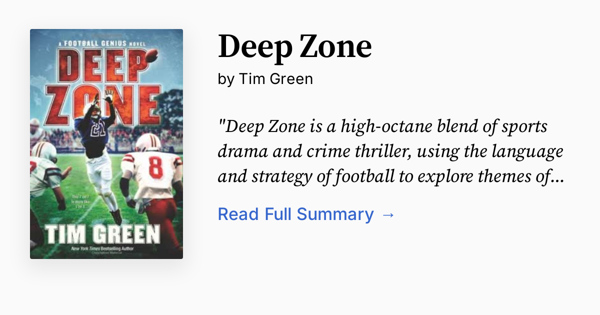 Deep Zone by Tim Green | Summary, Audio, Analysis